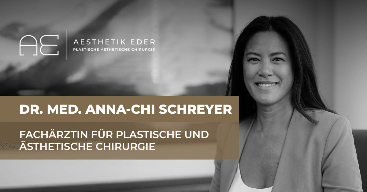 Dr. med. Anna-Chi Schreyer | Fachärztin für Plastische Chirurgie in München